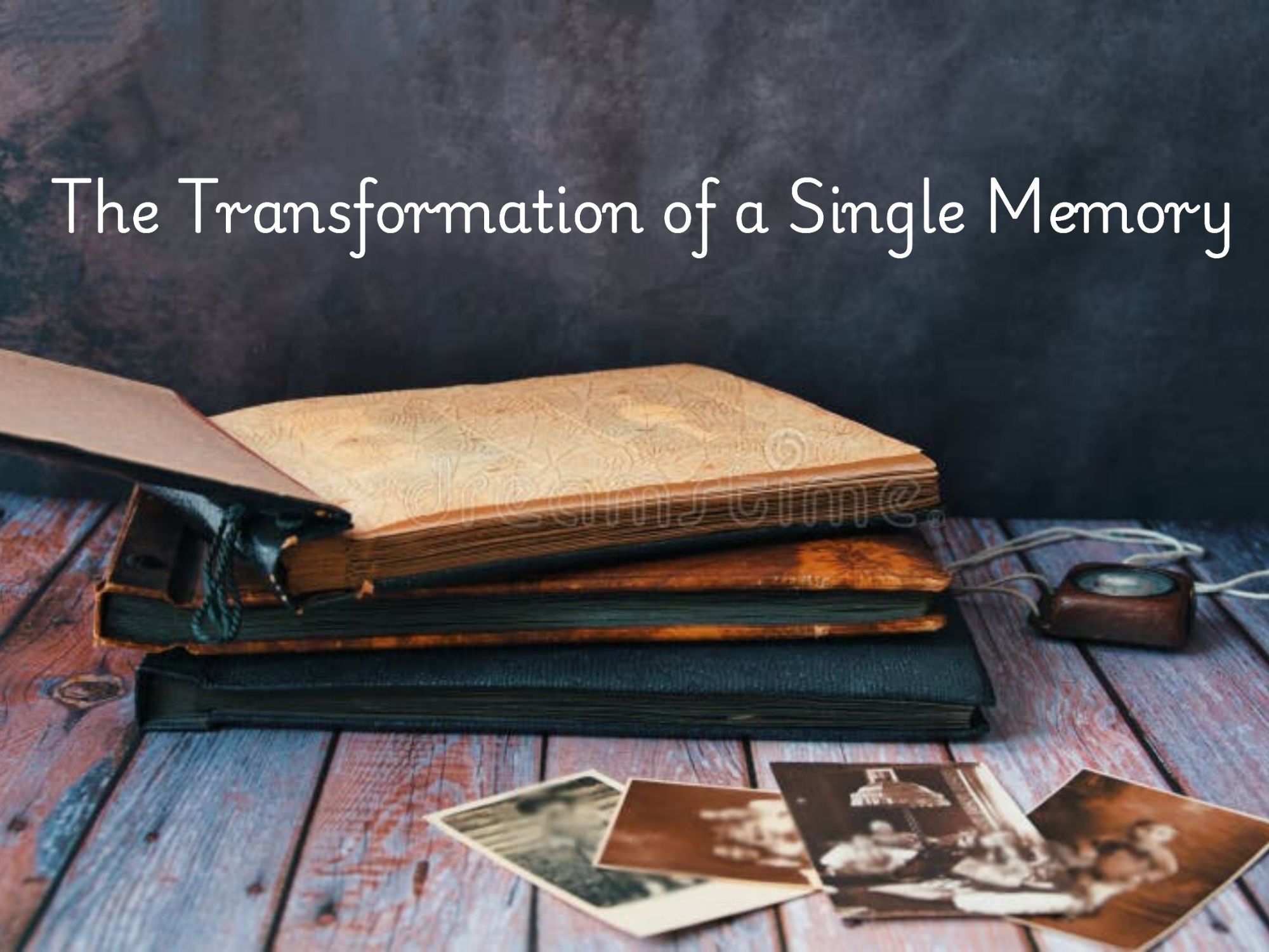 The Transformation of a Single Memory – Heather Congrove