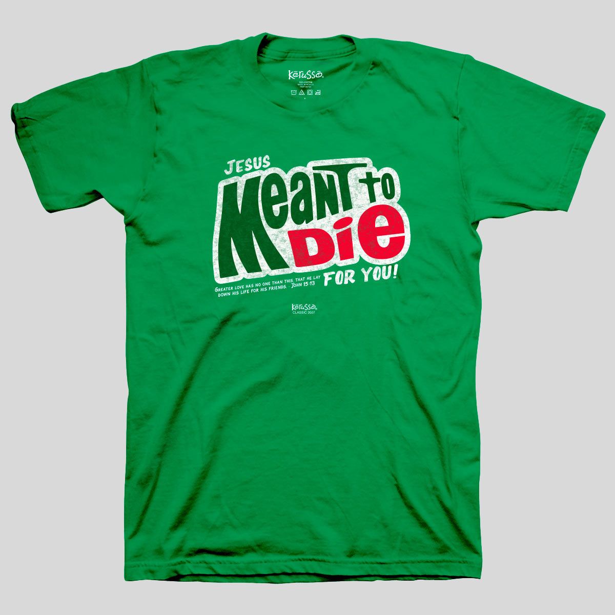 Kerusso Christian T-Shirt Die for You – Heather Congrove